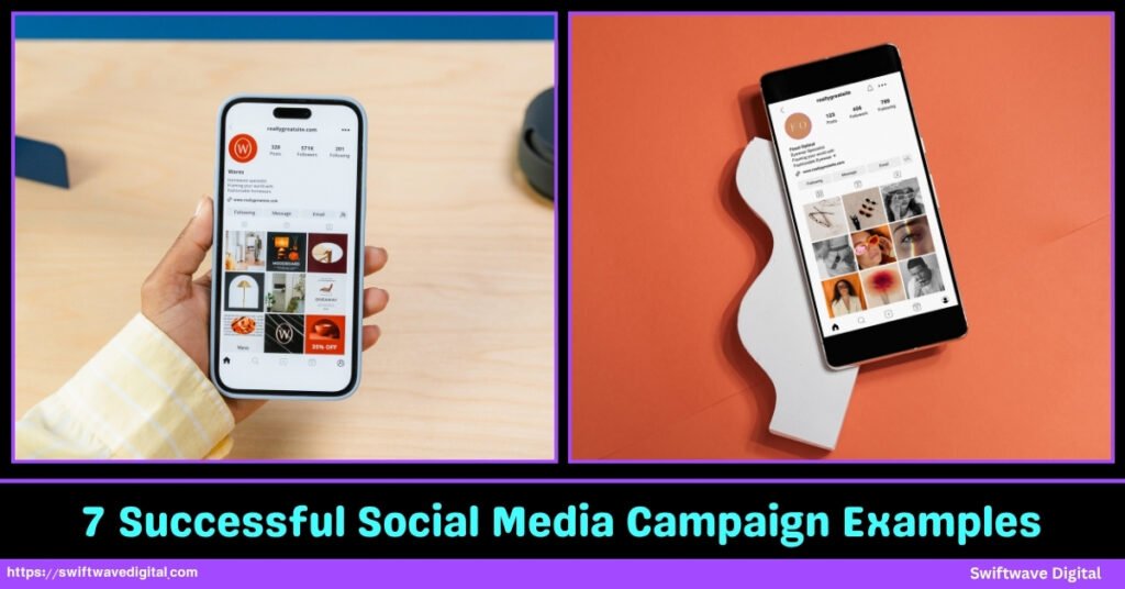 7 Successful Social Media Campaign Examples